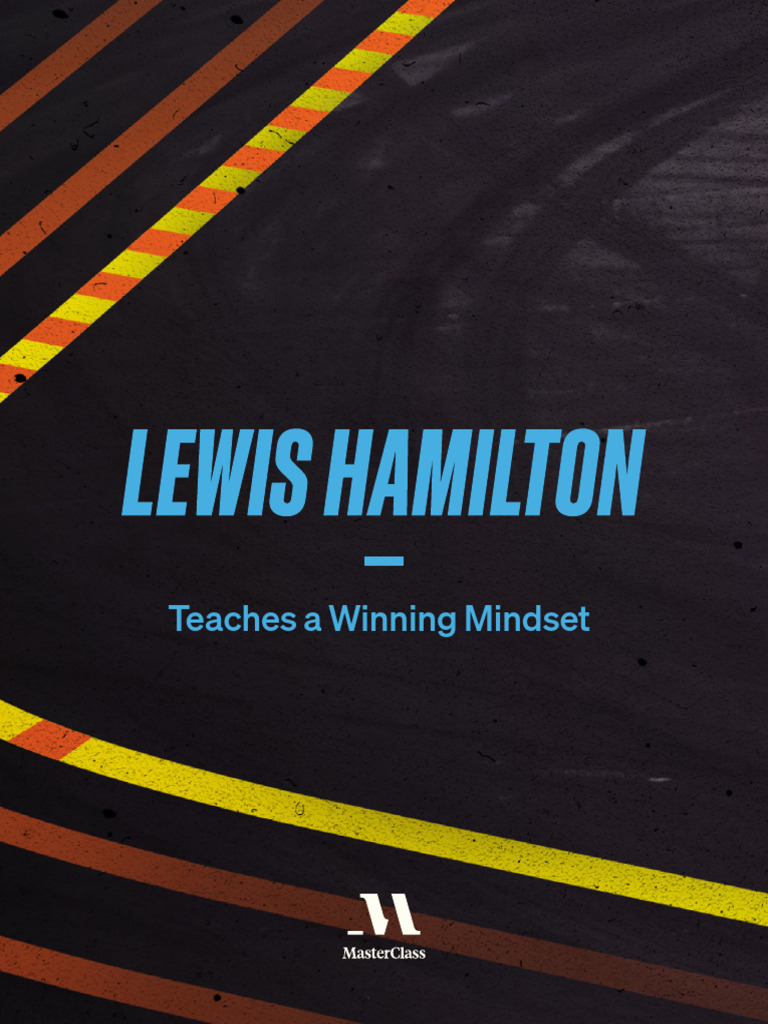 Lewis Hamilton's Winning Mindset Masterclass | PDF | Formula One ...