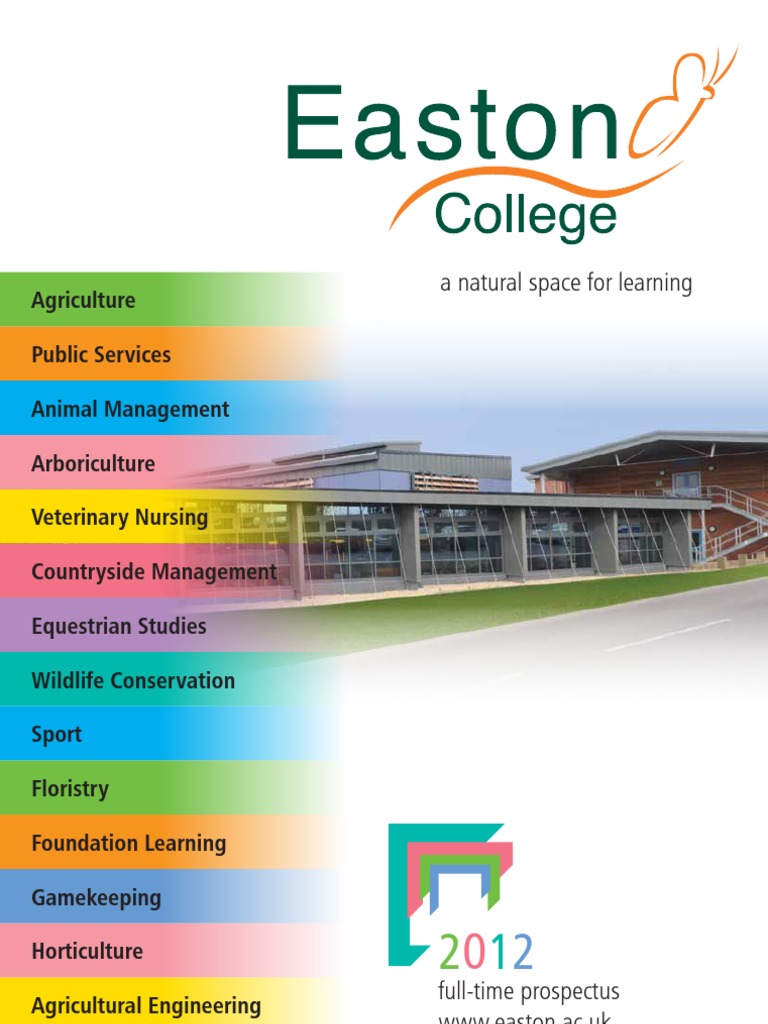 Easton College FE Prospectus 2012 | PDF | Apprenticeship | Gce Advanced Level (United Kingdom)