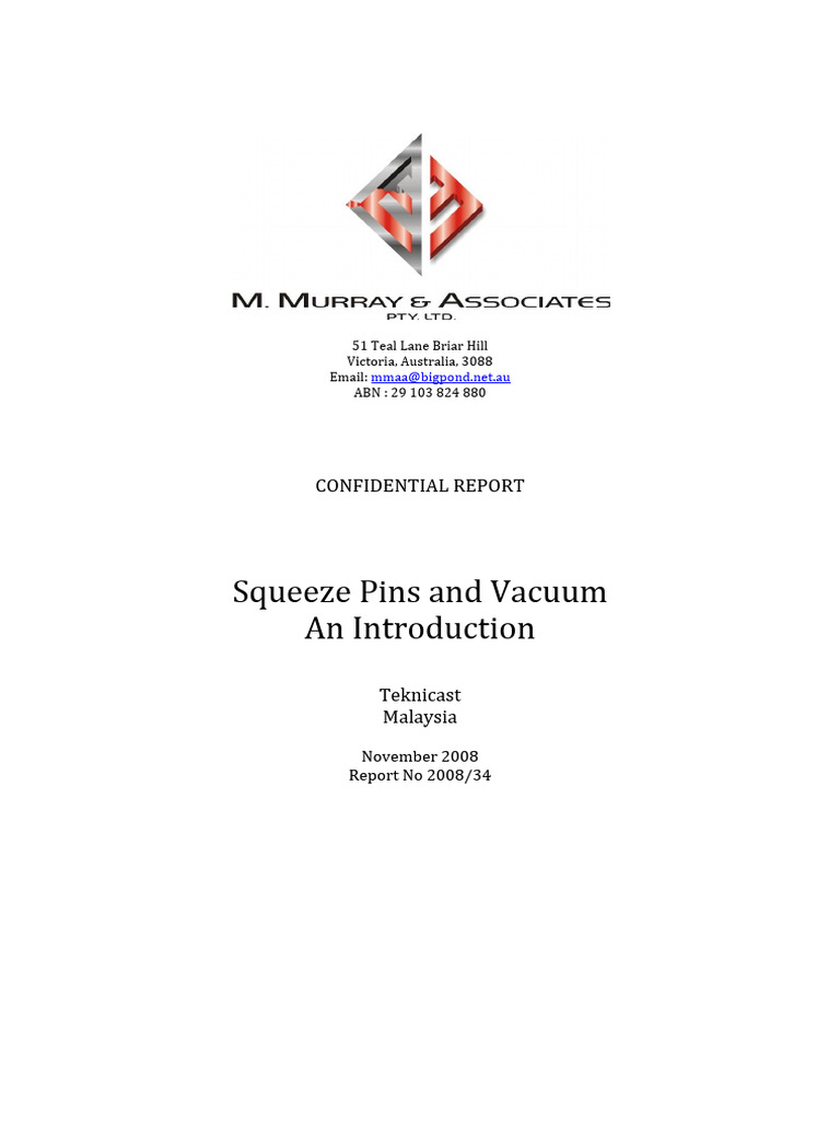 Report 2008 34 What You Should Know About Squeeze Pins and Vacuum | PDF ...