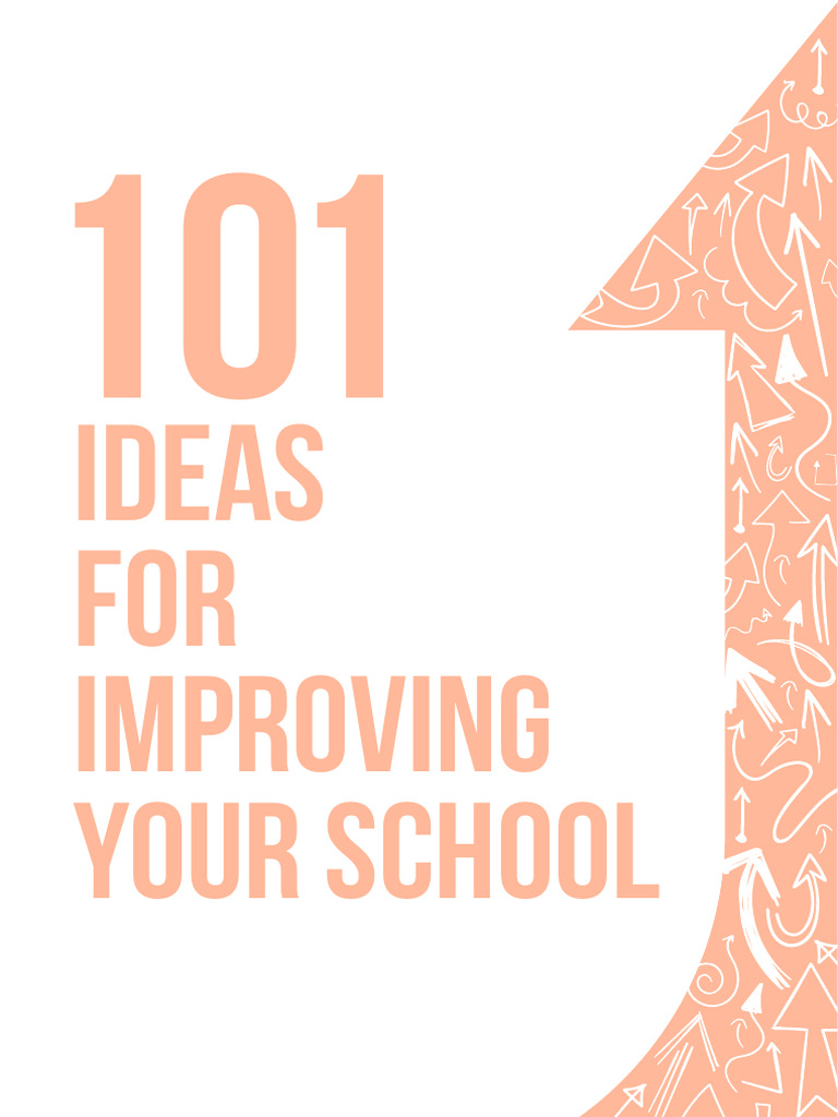 101 Ideas To Improving Your School | PDF | Mentorship | Leadership