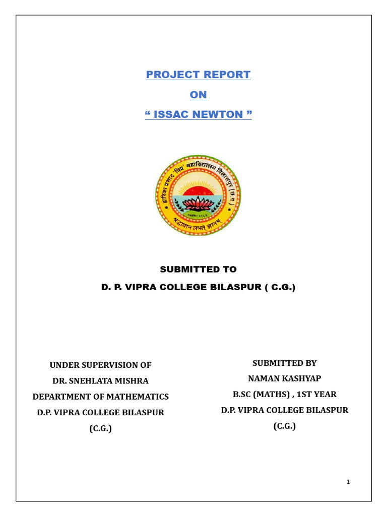 Project Report ON " Issac Newton ": Submitted To D. P. Vipra College ...