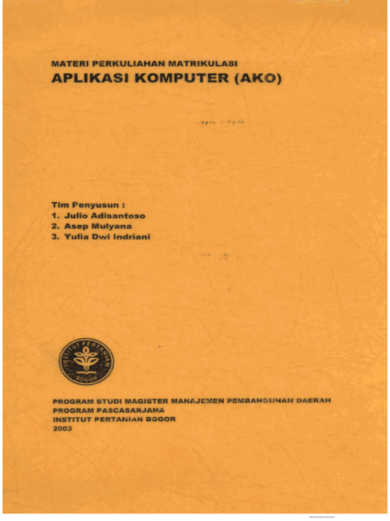 Materi Perkuliahan Matrikulasi Aplikasi Komputer (AKO) | PDF