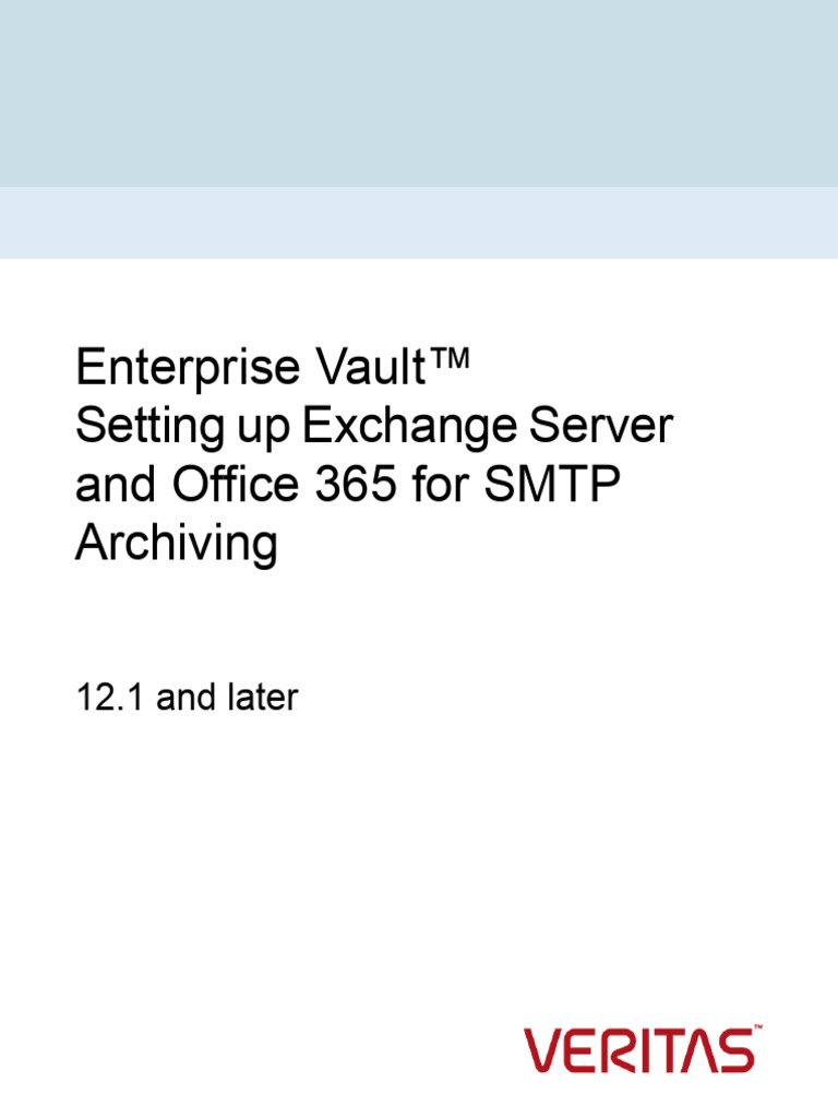 EV Setting Up ExchangeServerOffice365 For SMTP Archiving | PDF | Transport Layer Security ...