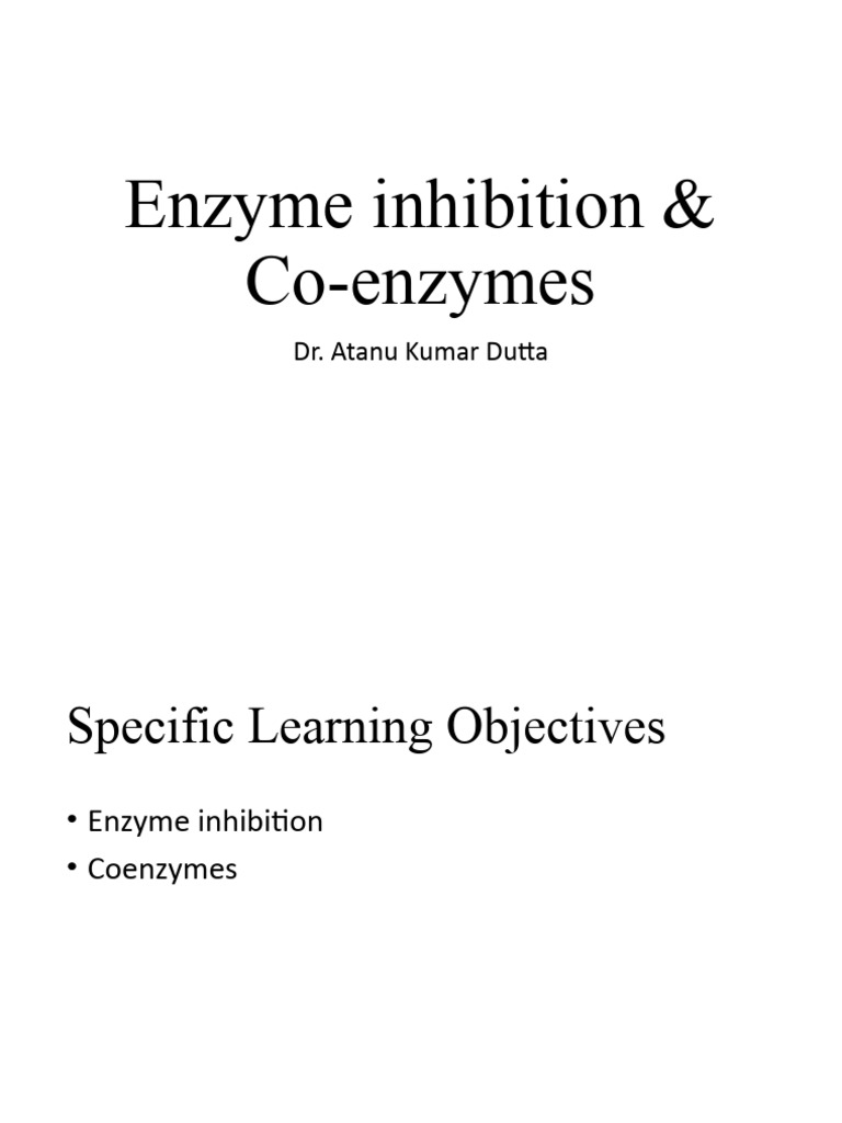 B.sc. Nursing Enzyme Inhibition & Co-Enzymes | PDF | Enzyme Inhibitor | Enzyme