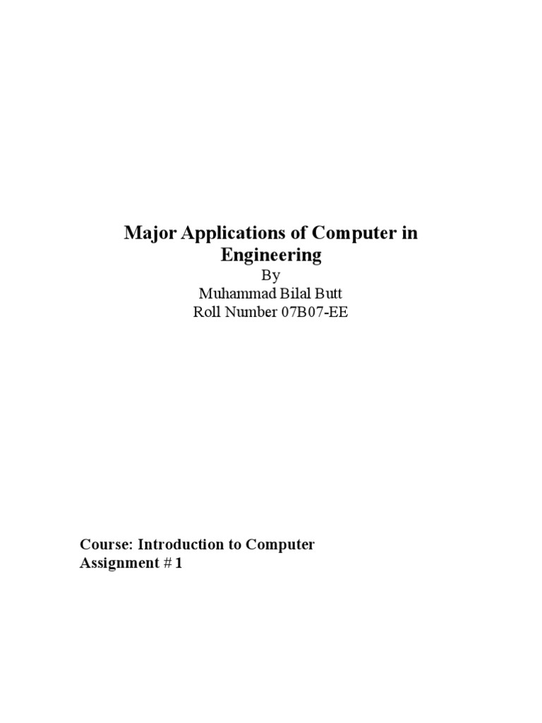 Major Applications of Computer in Engineering: by Muhammad Bilal Butt ...
