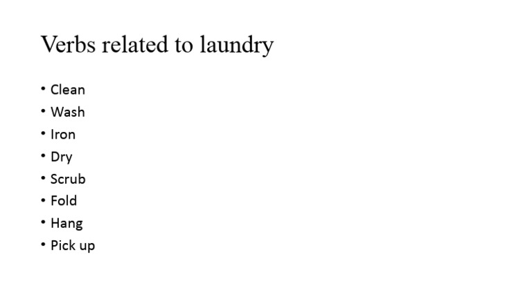 Verbs Related To Laundry | PDF