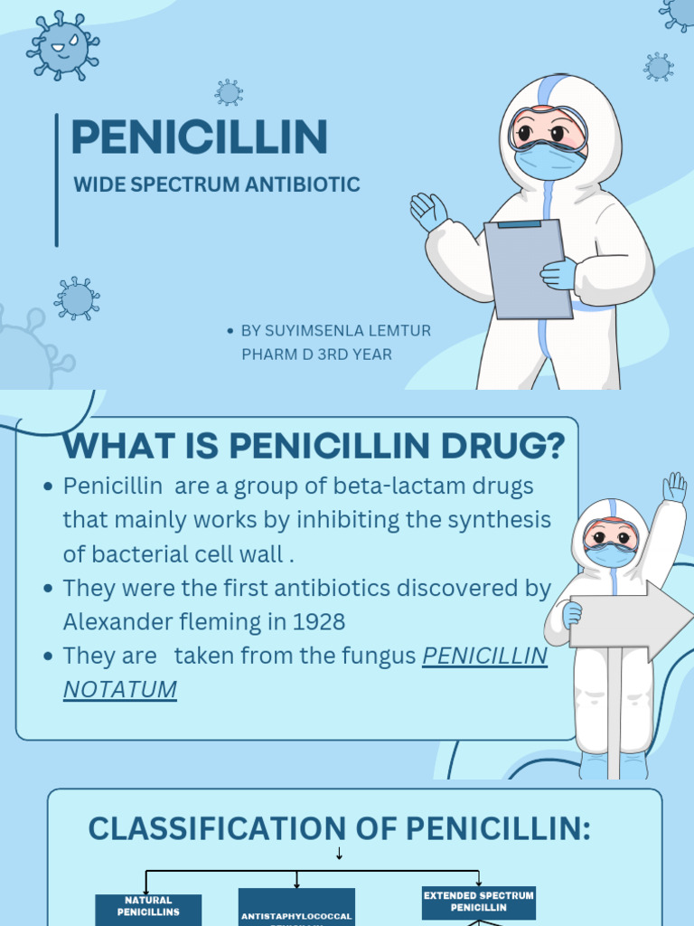 Classification and Mechanism of Penicillin | PDF | Penicillin | Medical ...