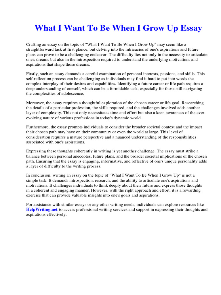 What I Want To Be When I Grow Up Essay | PDF