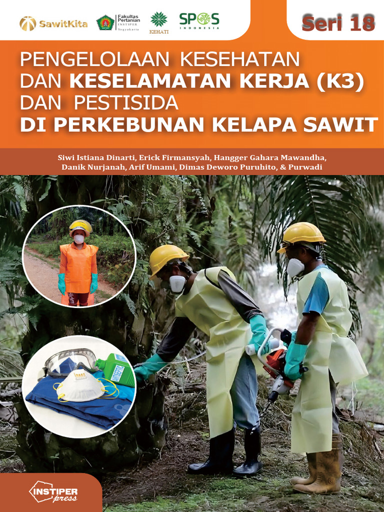 Pengelolaan Kesehatan Dan Keselamatan Kerja Di Perkebunan Sawit | PDF