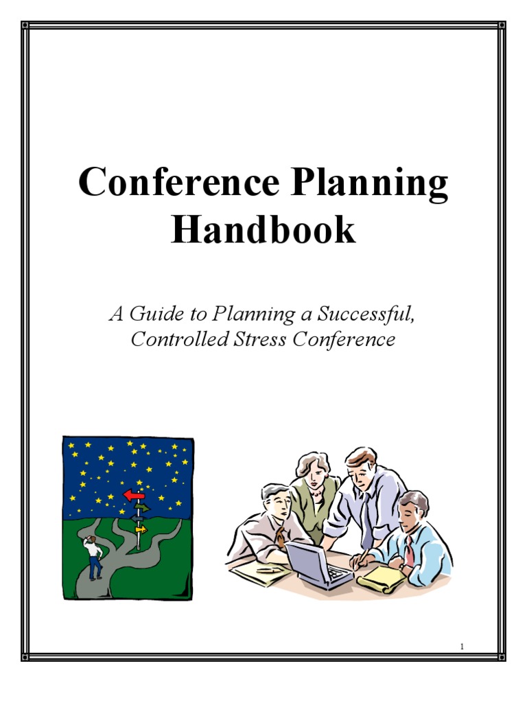 Conference Planning Handbook A Guide To Planning A Successful
