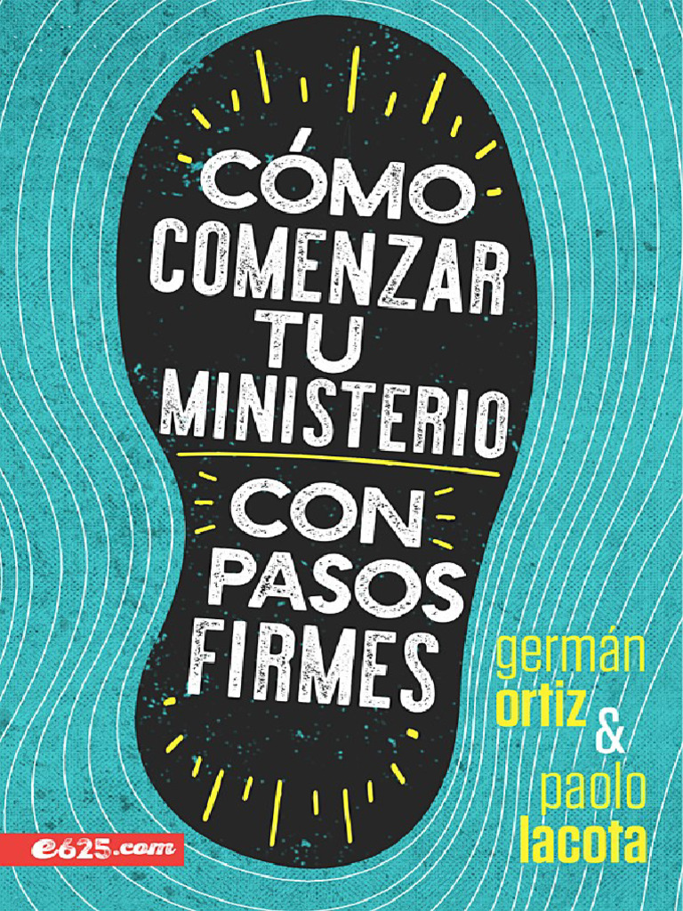Como Comenzar Tu Ministero Con - E625 | PDF | Jesús | Liderazgo