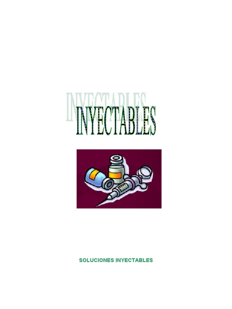 Soluciones Inyectables | PDF | Medicamentos con receta | Terapia ...