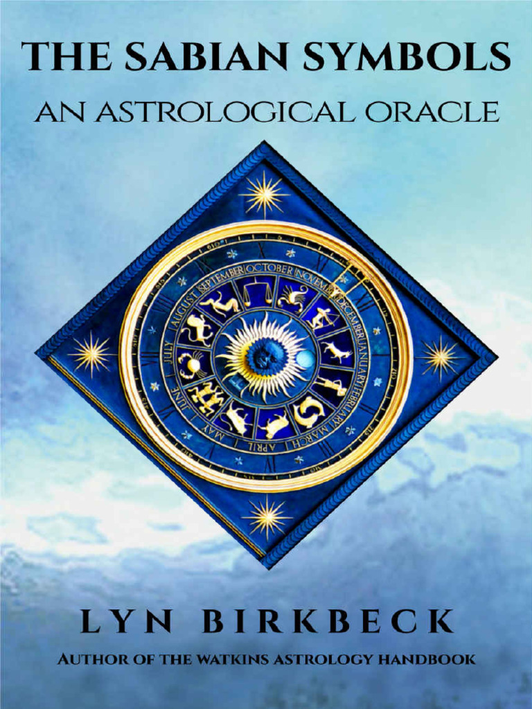 The Sabian Symbols An Astrological Oracle | PDF