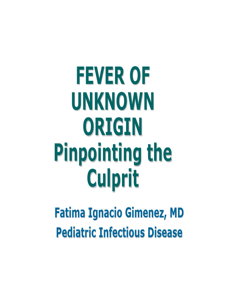 09 Lec FEVER OF UNKNOWN ORIGIN Infectious Disease | PDF | Infection ...