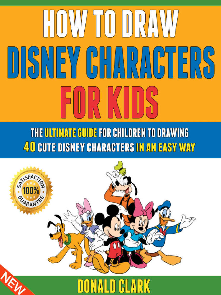 How To Draw Disney Characters For Kids - The Ultimate Guide For ...