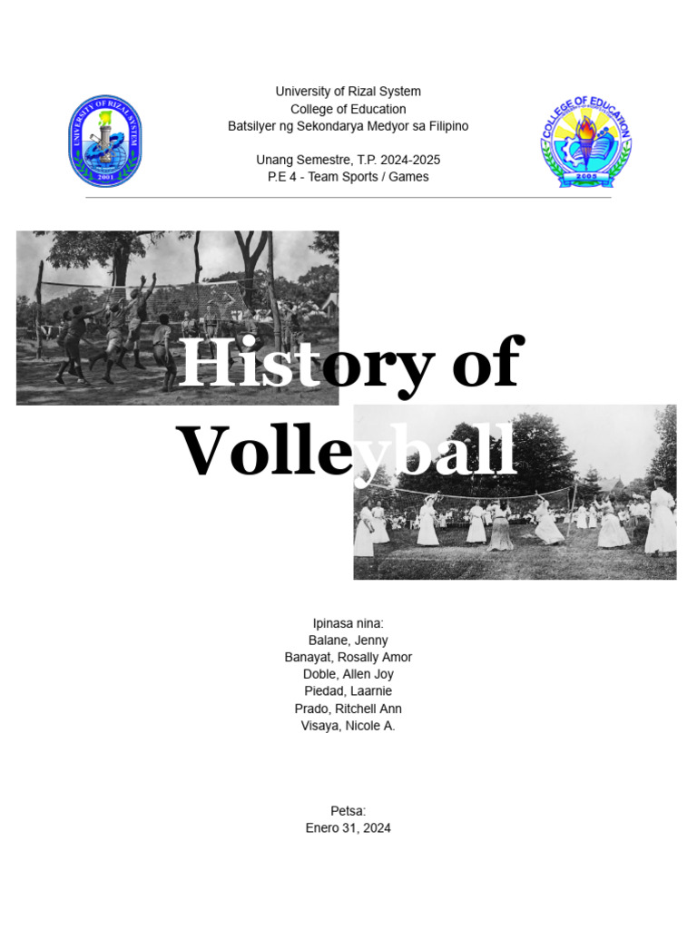 Group 1 History of Volleyball P.E 4 | PDF | Volleyball | Ball Games