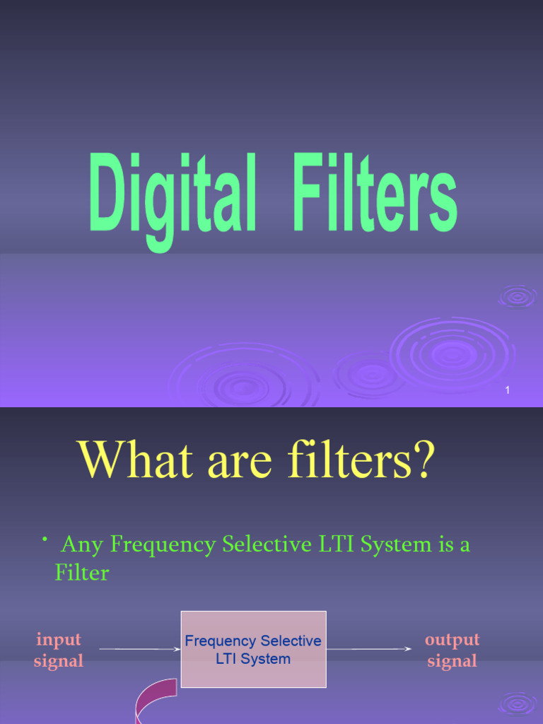 Types and Design of Digital Filters | PDF