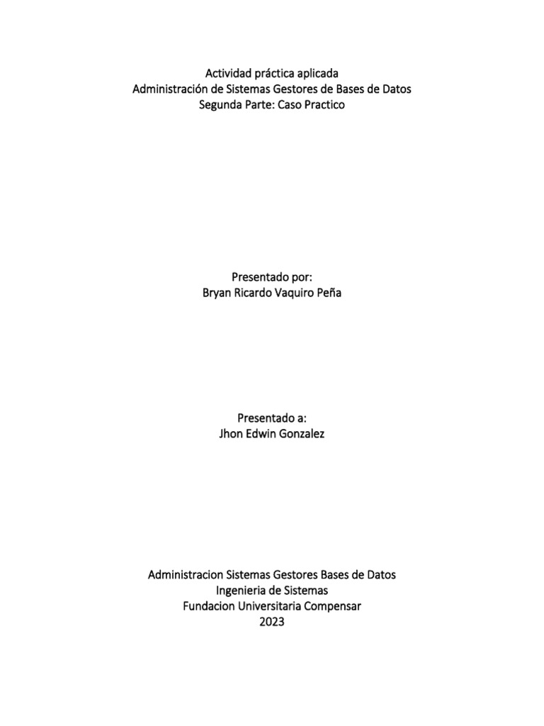 Actividad SGBD 2023 Caso Practico | PDF | Bases de datos | Software de la aplicacion