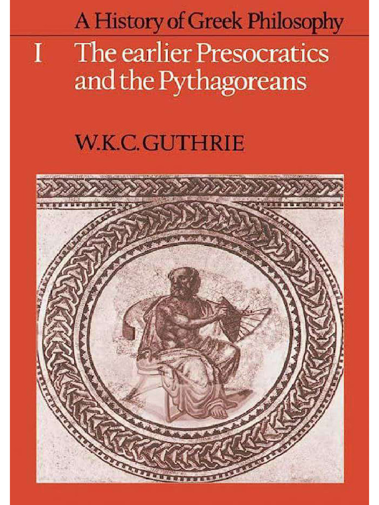 (Book) A History of Greek Philosophy - Volume 1, William Keith Chambers ...