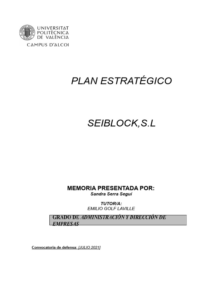Serra - PLAN ESTRATEGICO SEIBLOCK SL | PDF | Análisis FODA | Business