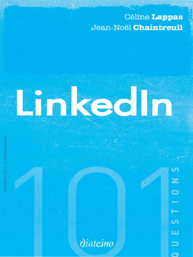 LinkedIn - 101 Questions (Lappas, C. Et Chaintreuil, J.-N.) (Z-Library ...