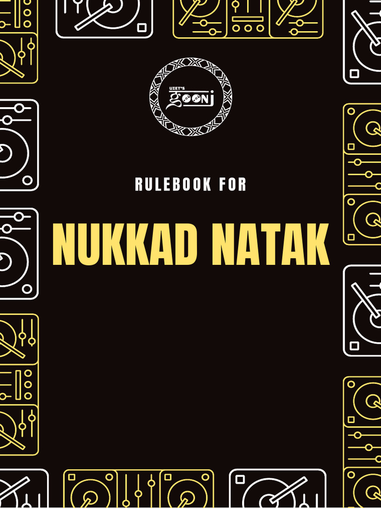 Nukkad Natak Rulebook | PDF