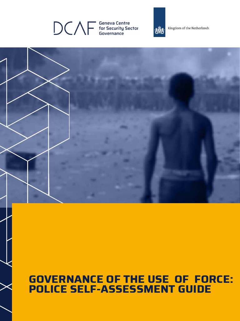 Governance of The Use of Force: Police Self-Assessment Guide | PDF ...