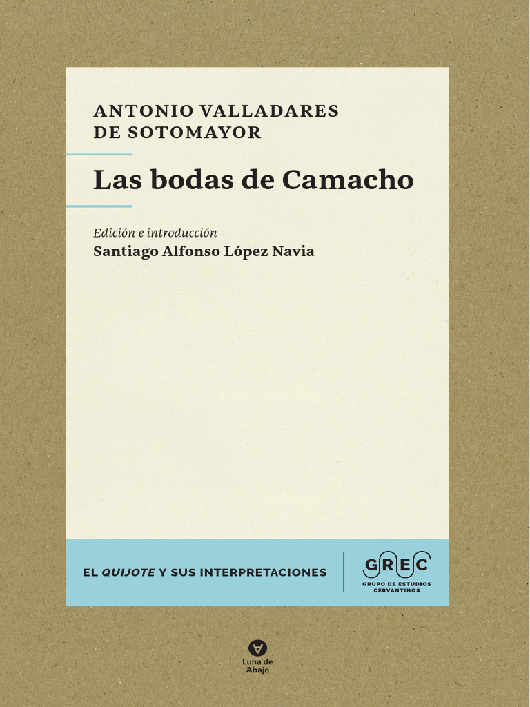 Antonio Valladares de Sotomayor - Las Bodas de Camacho | PDF | Don Quijote