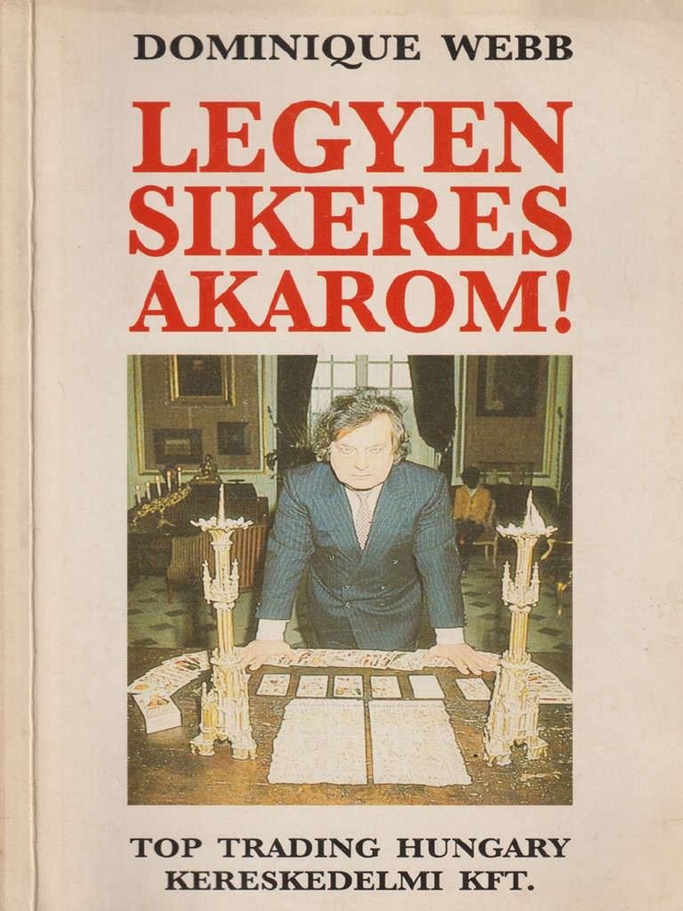Dominique Webb - Legyen Sikeres Akarom! | PDF
