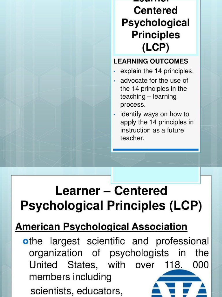 Learner Centered Psychological Principles LCP - PPTX 1 | PDF