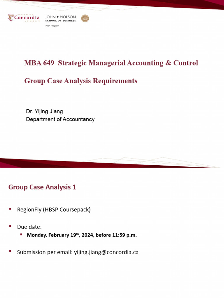 JMSB - MBA 649 - Week 4 - Group Case Analysis Requirements | PDF | Analysis | Methodology