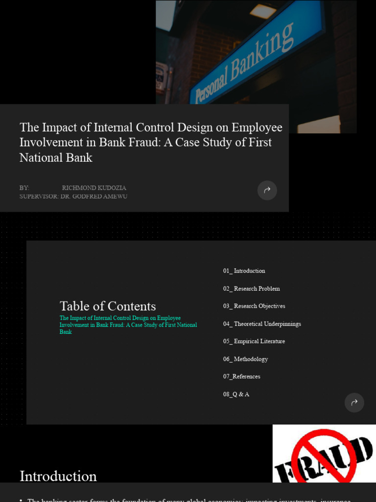 The Impact of Internal Control Design On Employee Involvement in Bank Fraud A Case Study of ...