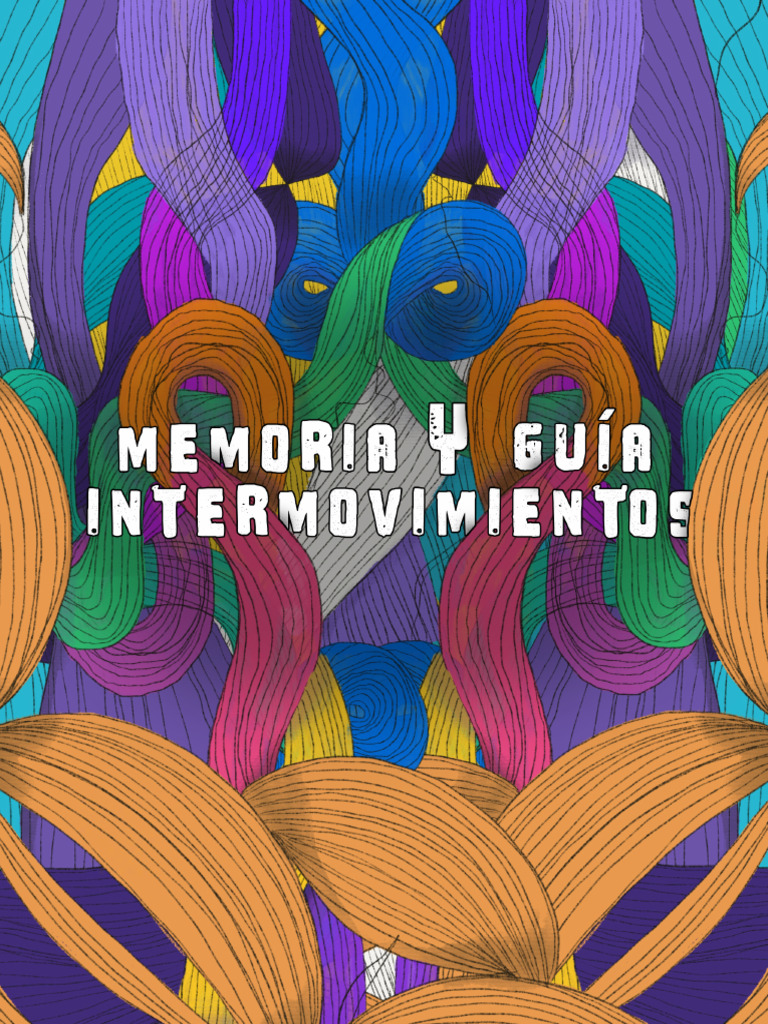 DISEÑO - Memoria y Guía Intermovimientos - Akahata - Octubre 2022 | PDF
