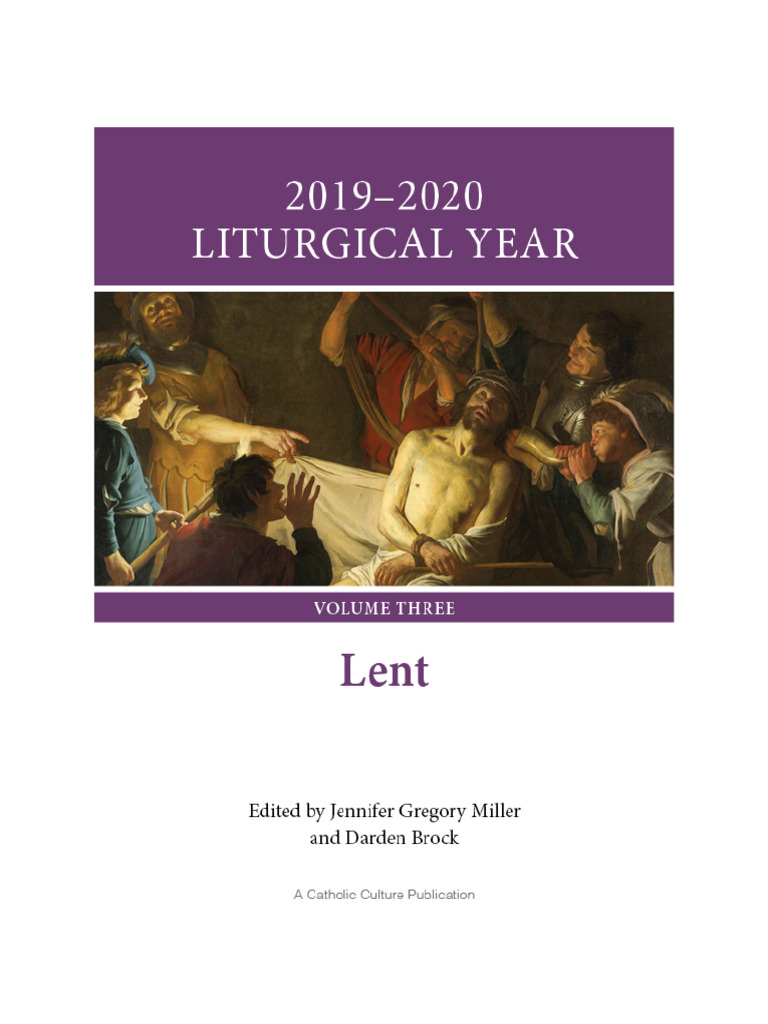 Liturgical Year 2019 2020 Vol. 3 | PDF | Lent | Liturgical Year