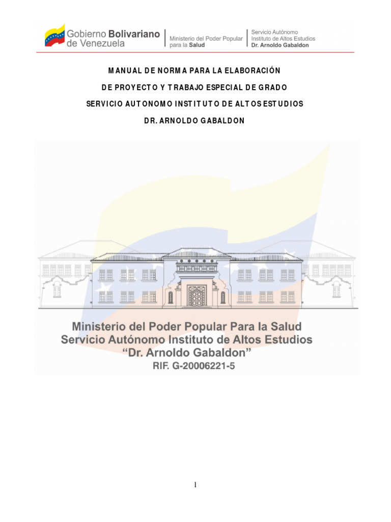 Manual de Norma para La Elaboración de Proyecto y Trabajo Especial de Grado Servicio Autonomo ...