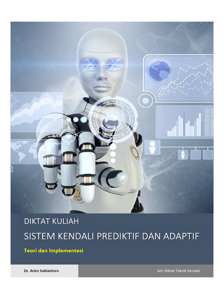 Diktat Kuliah Sistem Kendali Prediktif Dan Adaptif | PDF Diktat Kuliah Sistem Kendali Prediktif Dan Adaptif | PDF
