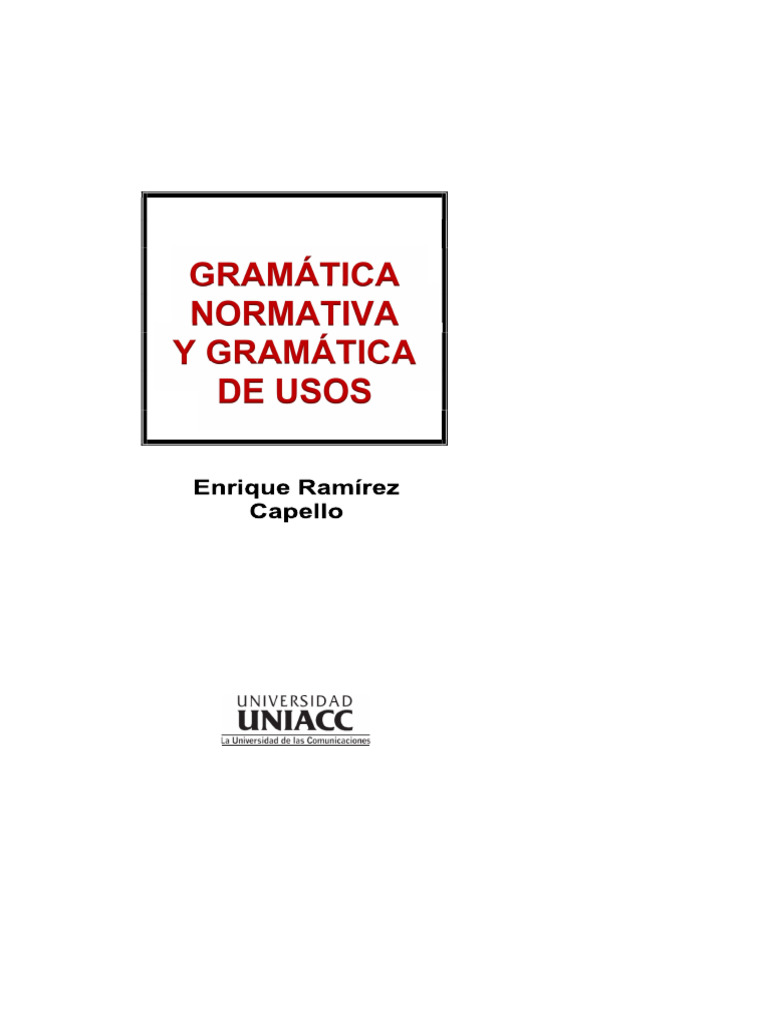 Gramatica Normativa y de Usos | PDF