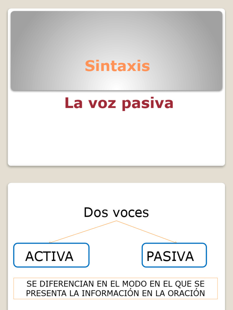 Sintaxis 4 Voz Pasiva | PDF | Verbo | Oración (Lingüística)