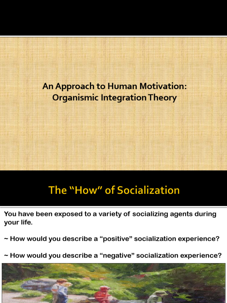 Lecture 2 - Organismic Integration Theory | PDF | Motivational | Motivation