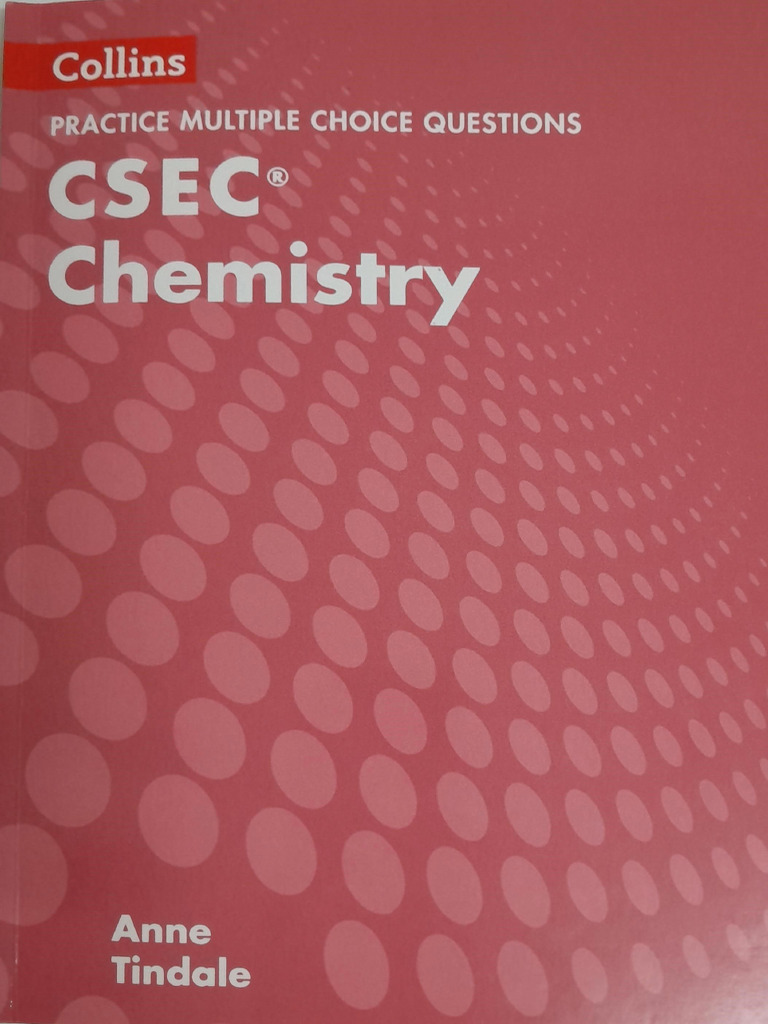 Collins Csec Chemistry Practice Multiple Choice Questions Workbook | PDF | Books | Chemistry