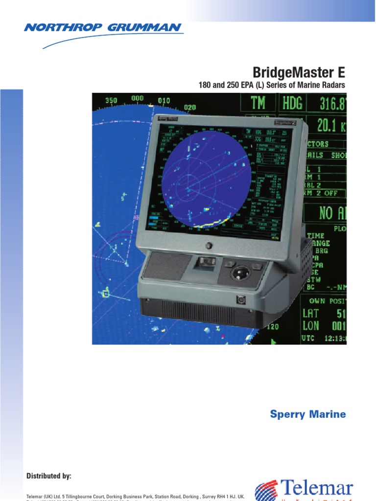 An Overview of the BridgeMaster E 180 and 250 EPA (L) Series of Marine ...