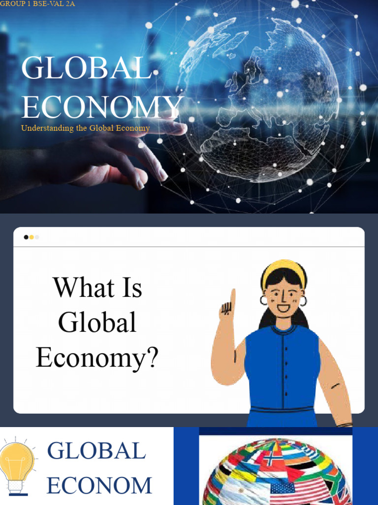 GLOBAL-ECONOMY - PPTX 20231013 140813 0000 | Download Free PDF | Globalization | Economic Growth