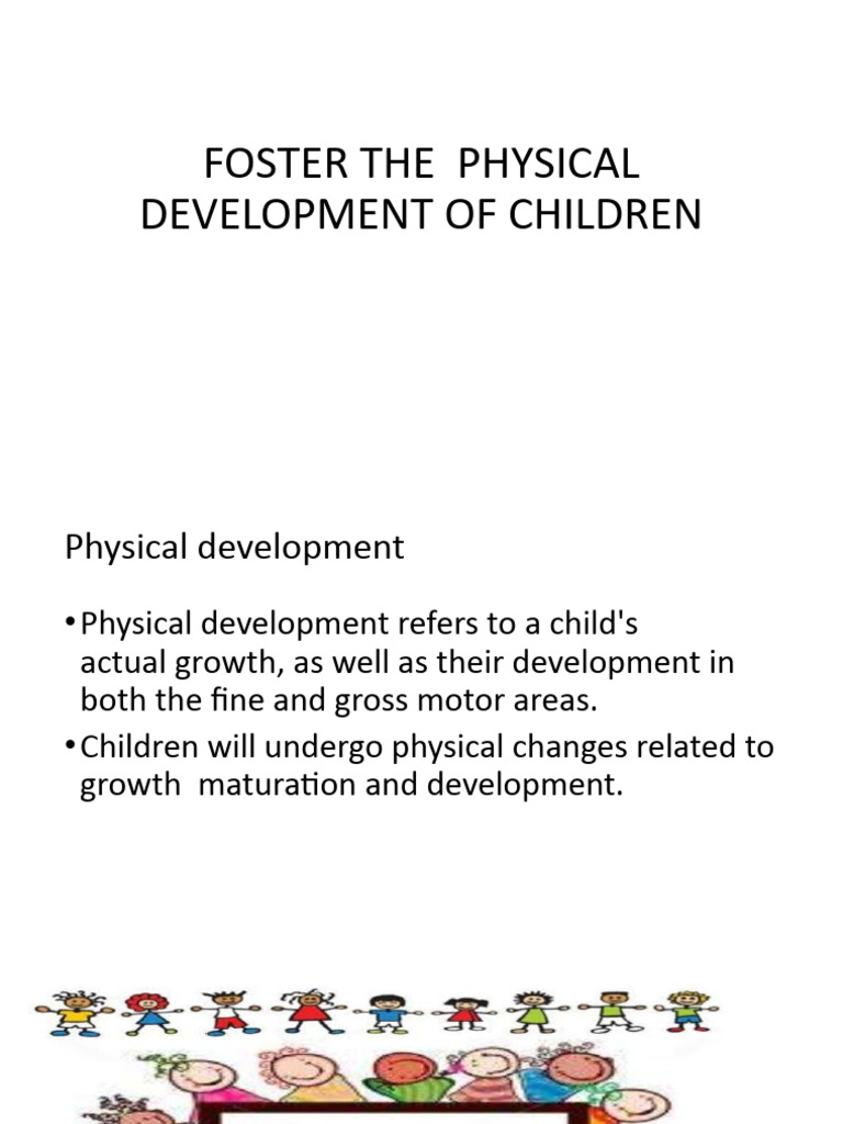 Foster The Physical Development of Children | PDF | Sleep | Sleep ...
