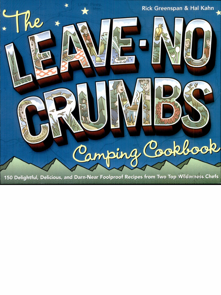 The Leave No Crumbs Camping Cookbook | PDF