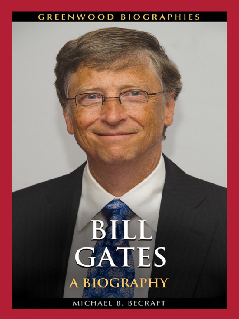 Bill Gates A Biography (Becraft Michael) (Z-Library) | PDF | Microsoft ...