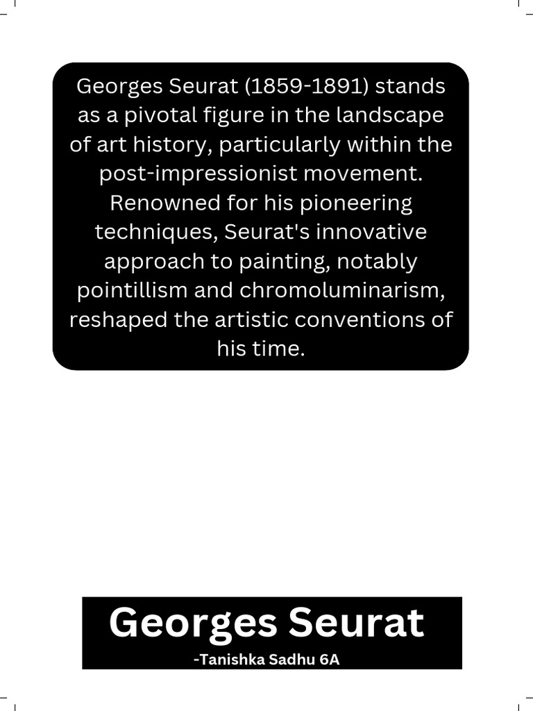 Georges Seurat Research For Art 6A | PDF