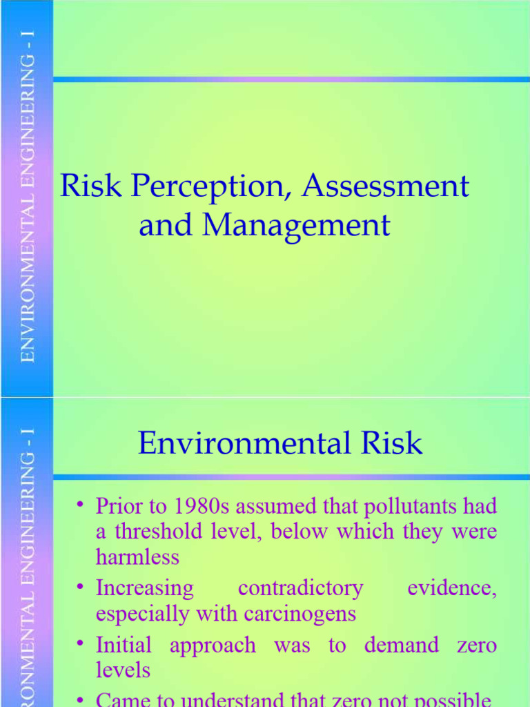 Environmental Engineering - 1 (Risk Perception, Assessment and ...