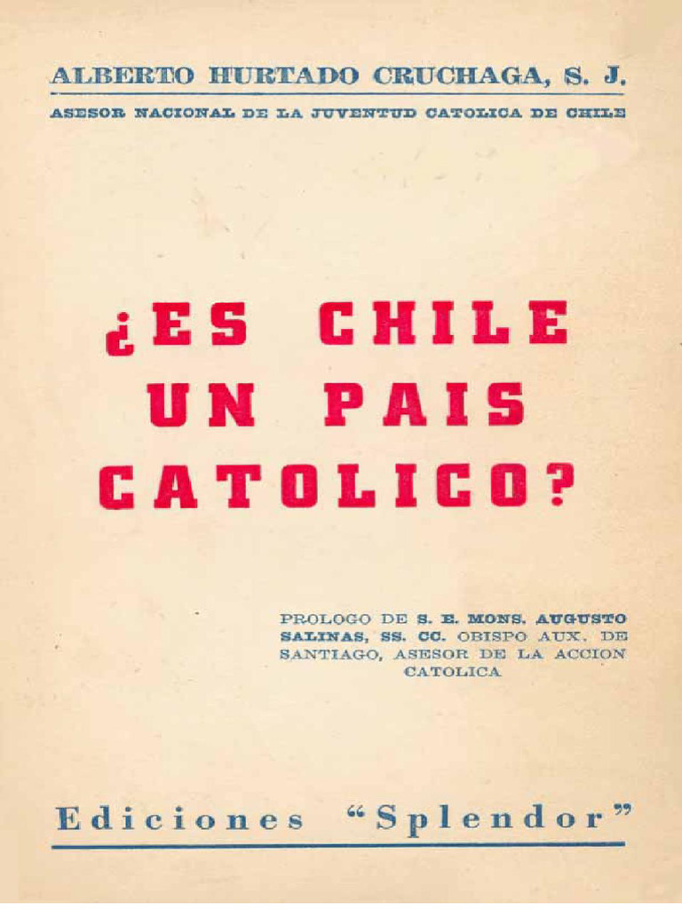 ¿Es Chile Un País Católico - Alberto Hurtado Cruchaga, S. J | PDF