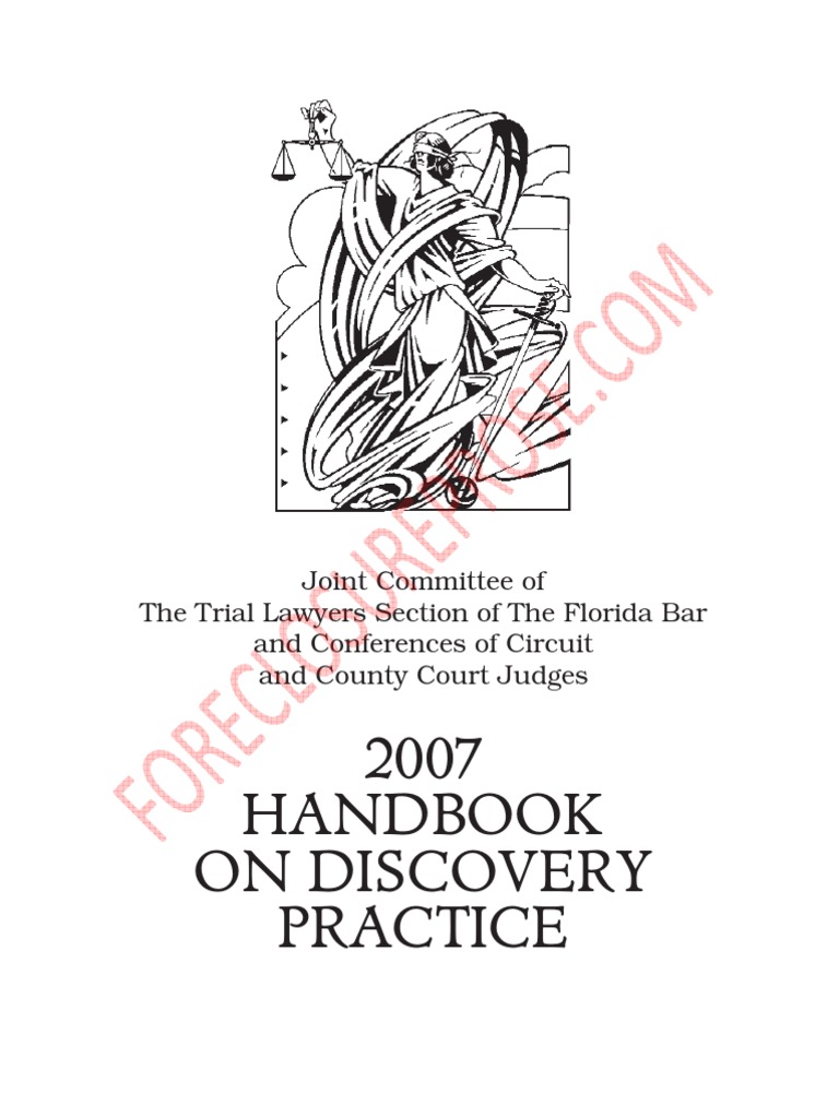 Discovery Practice Handbook | PDF | Discovery (Law) | Deposition (Law)