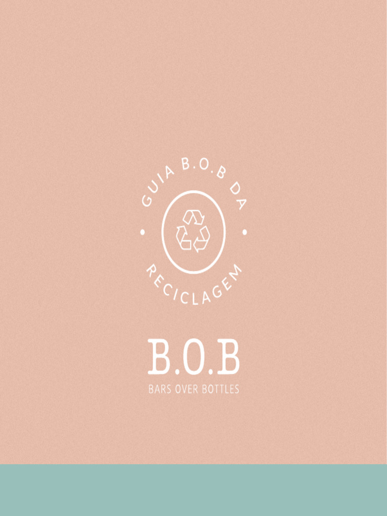 Guia BOBda Reciclagem | Download grátis PDF | Reciclagem | Desperdício